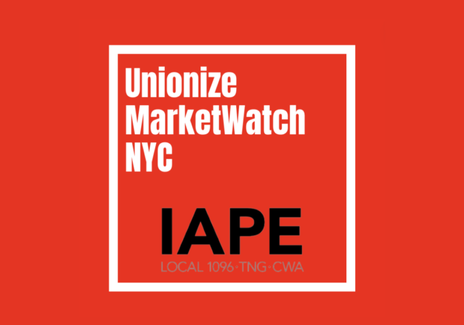 MarketWatch NYC Unionizes, Joins IAPE | The NewsGuild - TNG-CWA